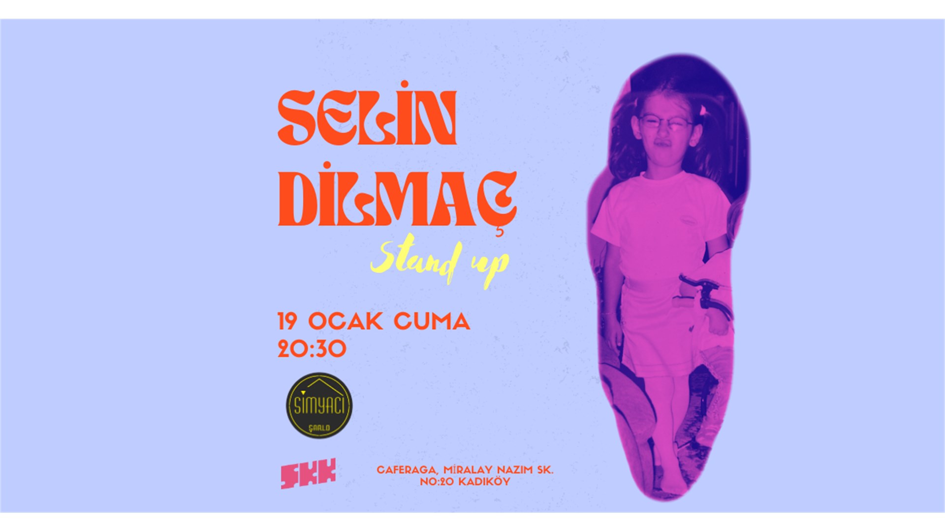 Selin Dilmaç Stand Up | 19 January 2024 | Simyacı Şarlo | Biletino