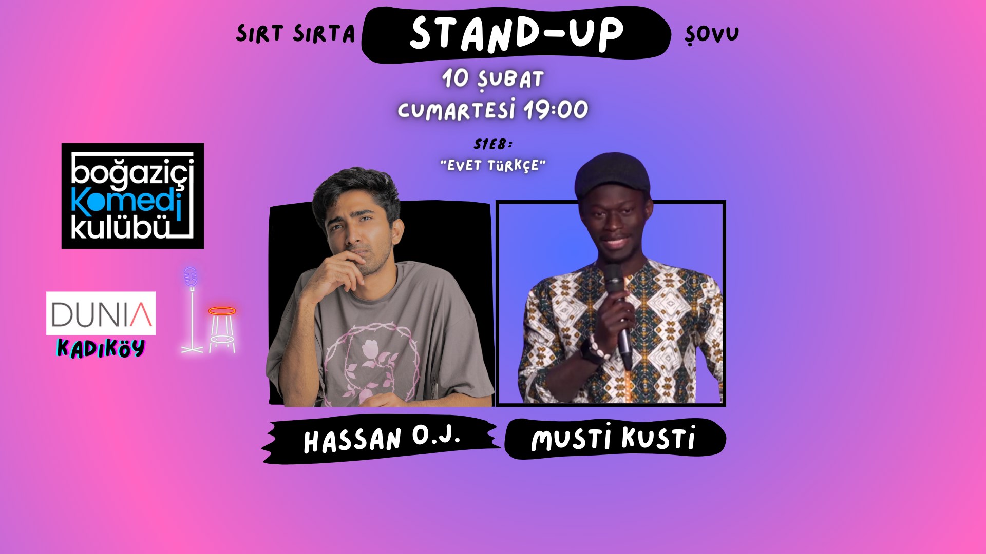 Sırt Sırta Stand-up: Hassan OJ & Musti Kusti | 10 February 2024 | Dunia ...