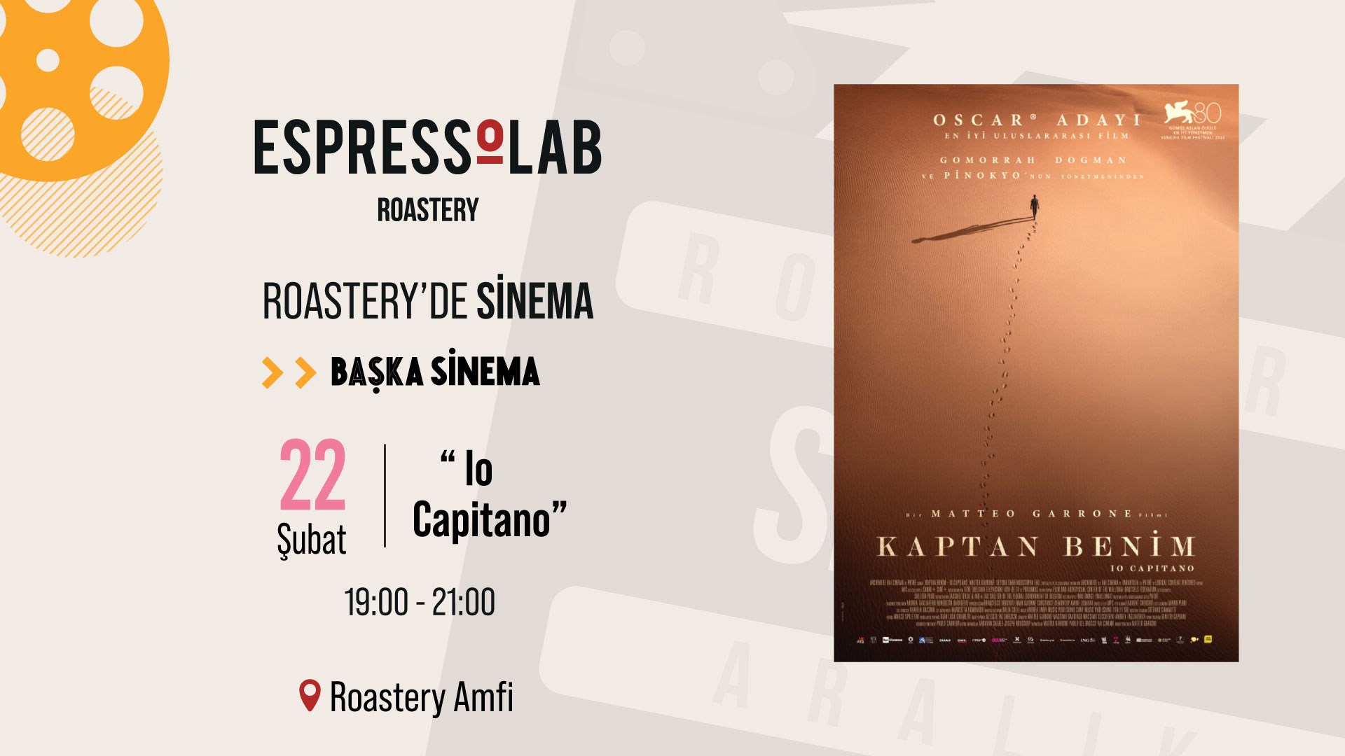Roastery'de Sinema- Io Capitano (Kaptan Benim) | 22 February 2024 ...