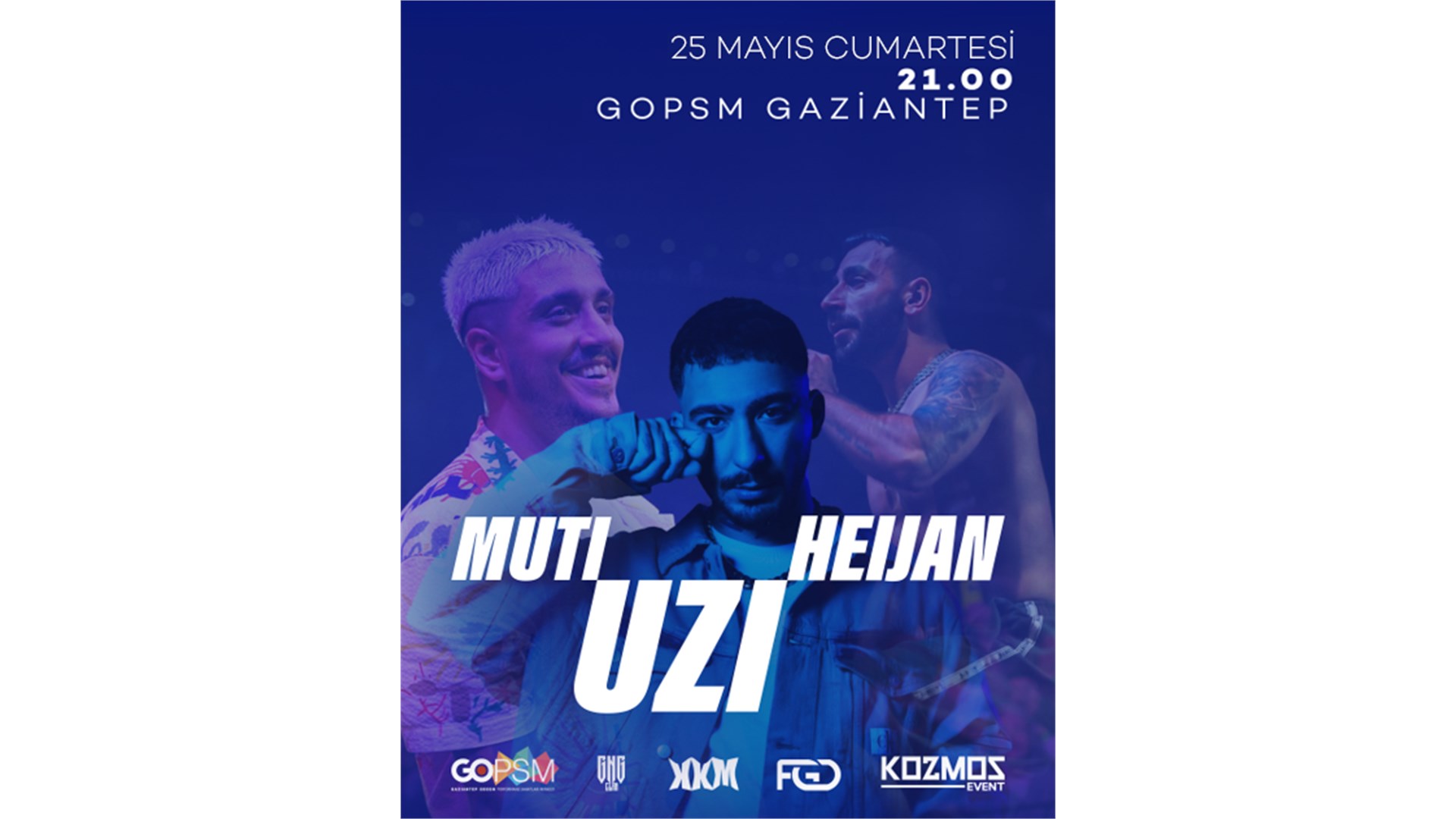 Uzi - Heijan - Muti | 25 Mayıs 2024 | GOPSM – GAZİANTEP ODEON ...