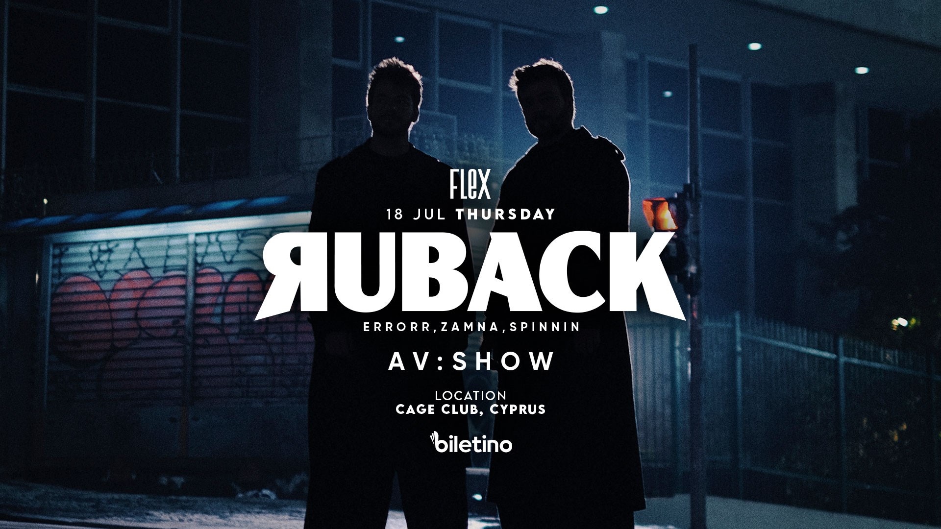 FLEX | Ruback (AV:SHOW) | 18 July 2024 | Cage Club | Biletino