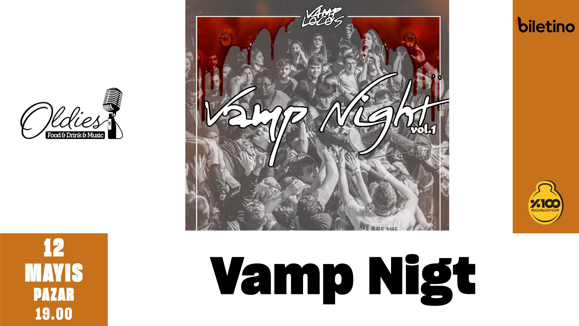 Vamp Night @OldiesTaksim | 12 May 2024 | Oldies Taksim | Biletino