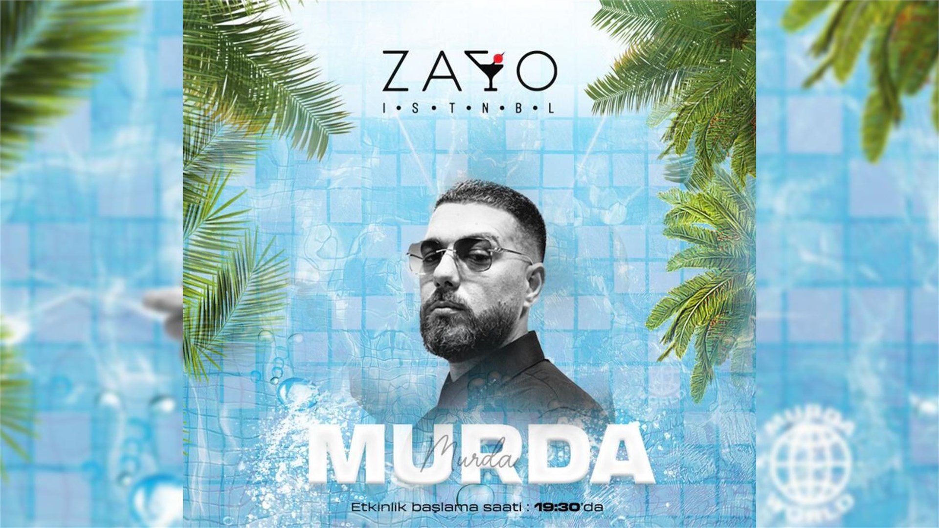 Murda @ Zayo İstanbul Season Opening Zayo İstanbul | 07 July 2024 ...