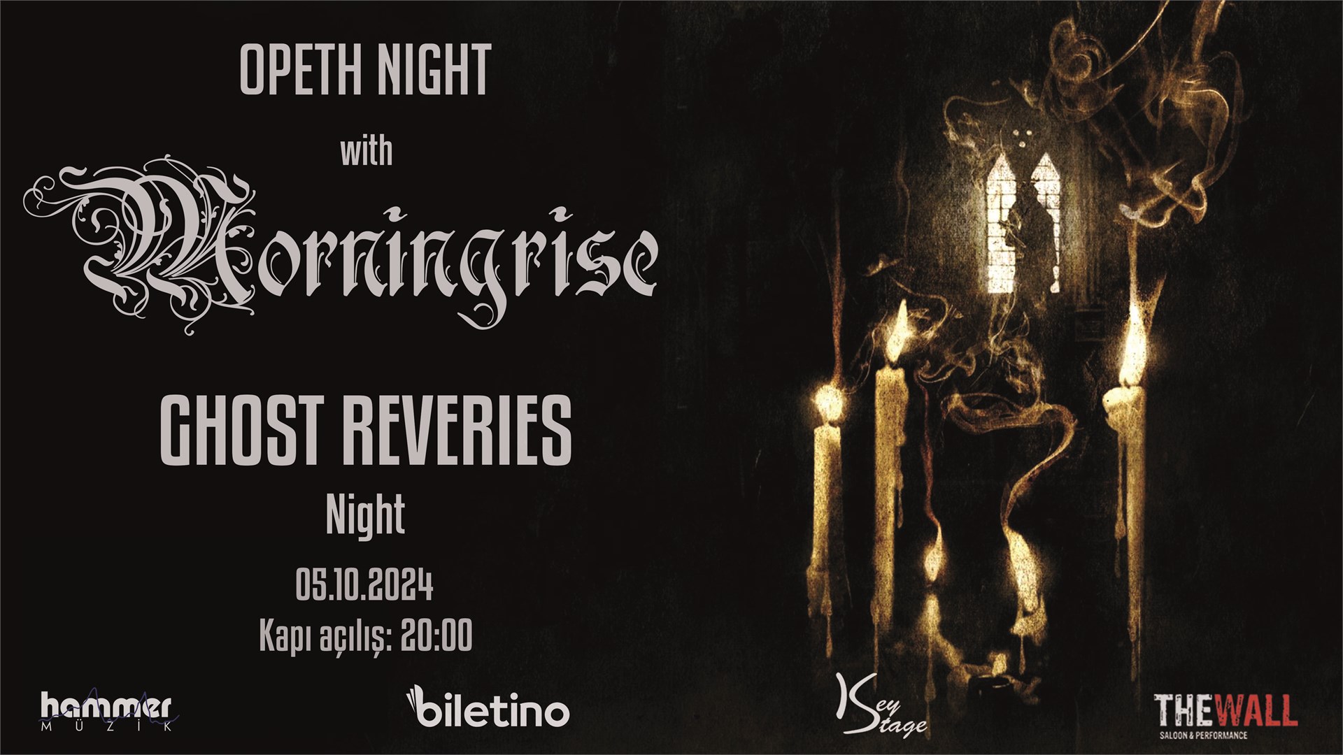 Opeth Night with MORNINGRISE - Ghost Reveries | 05 October 2024 | The ...