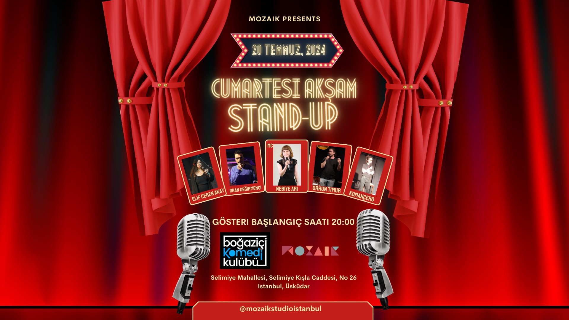 Üsküdar Mozaik Studio Stand Up Gecesi | 20 July 2024 | Mozaik Studio | Biletino