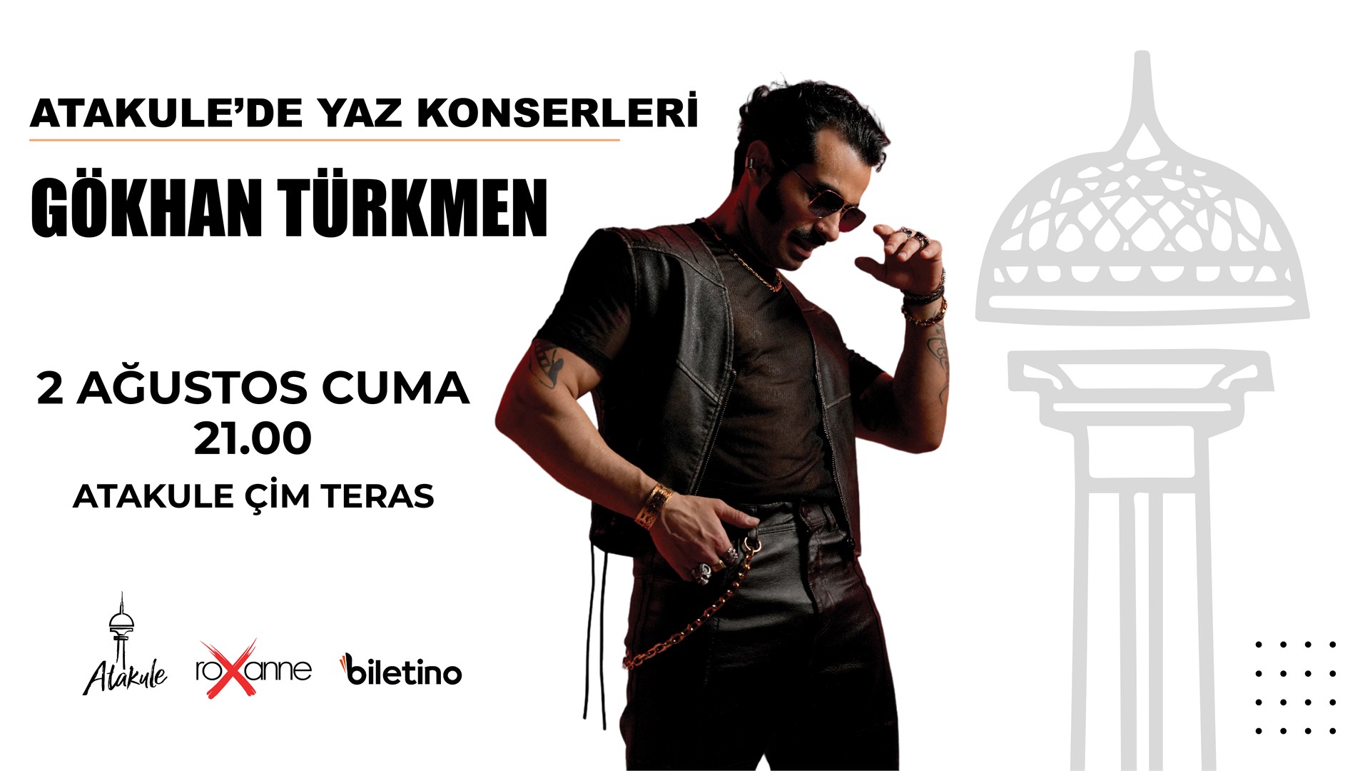 Gökhan Türkmen | 02 Ağustos 2024 | Atakule Teras Çim Alan | Biletino