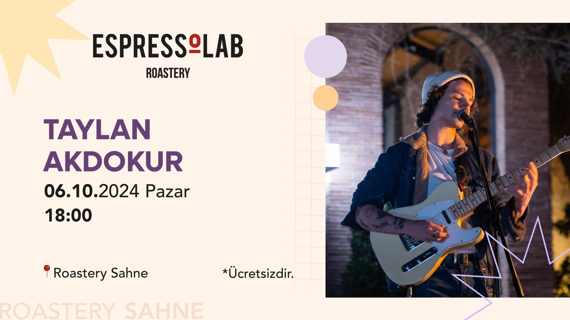 Taylan Akdokur - Roastery Sahne Konseri | 06 October 2024 | Espressolab ...