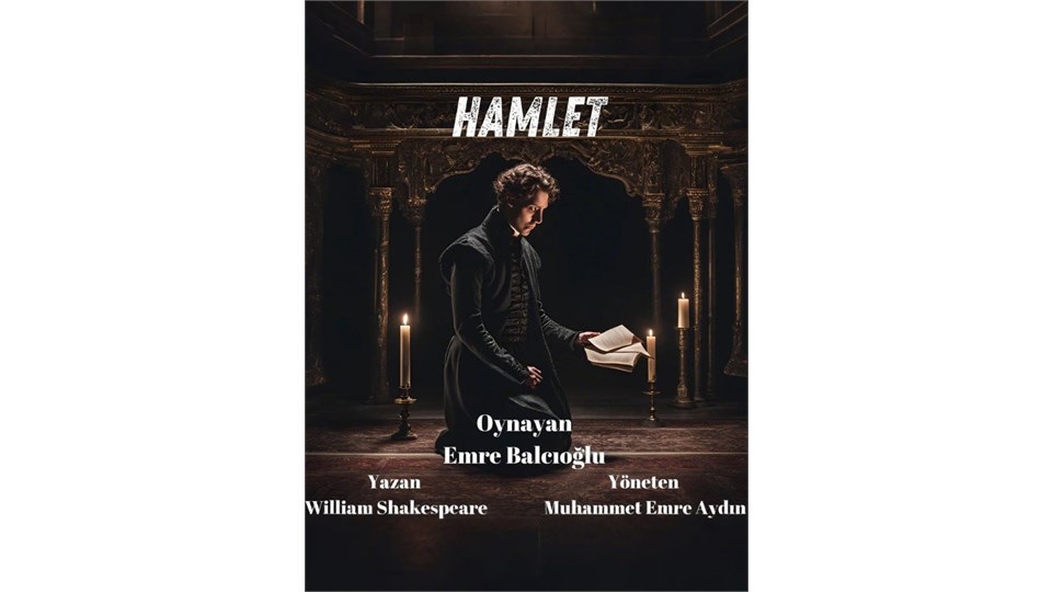 HAMLET 'TİYATRO OYUNU' | 21 March 2025 | Bakırköy Aydem Sahne | Biletino