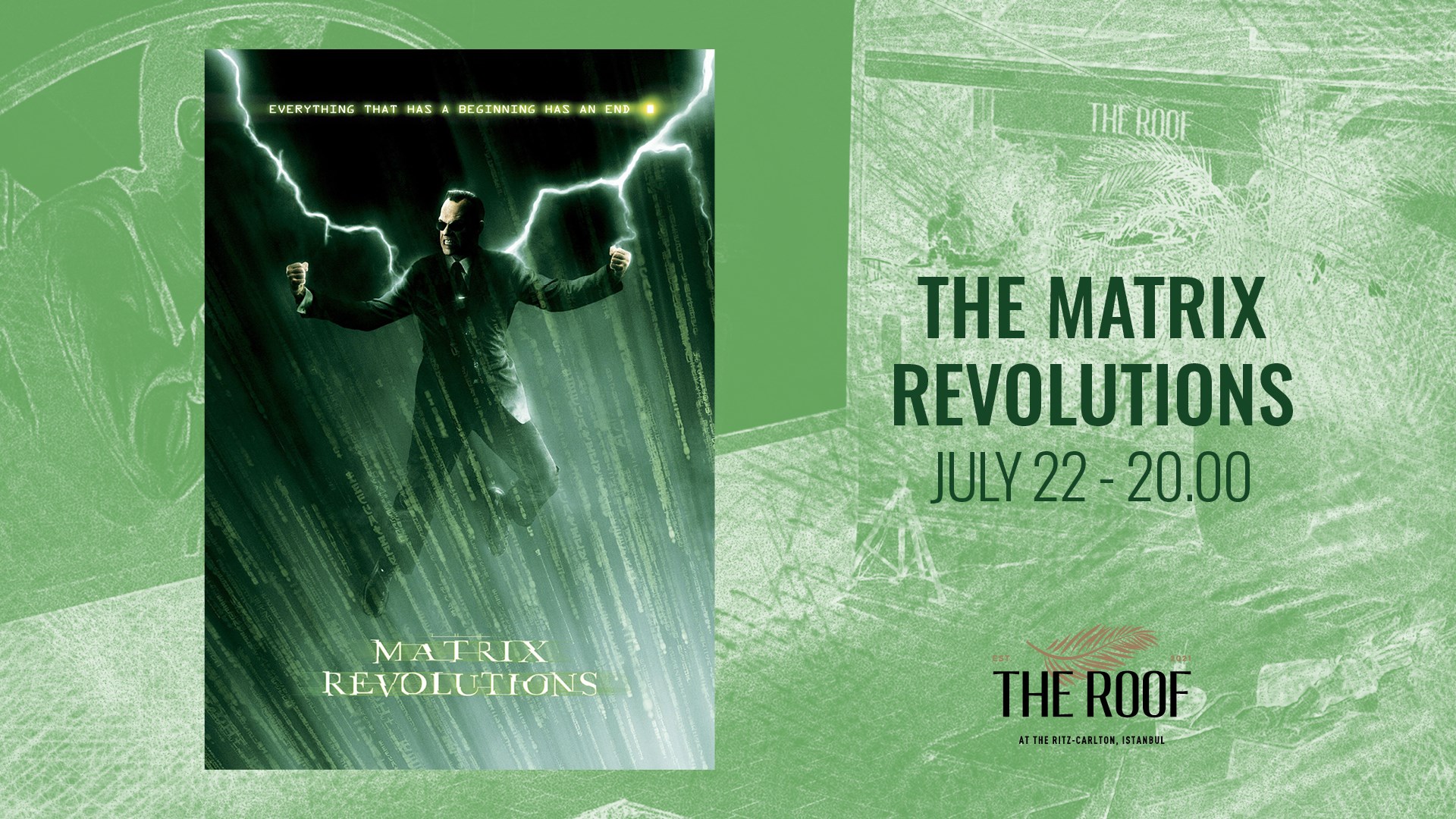 The Roof'ta Açık Hava Sineması / THE MATRIX : REVOLUTIONS | 22 Temmuz ...