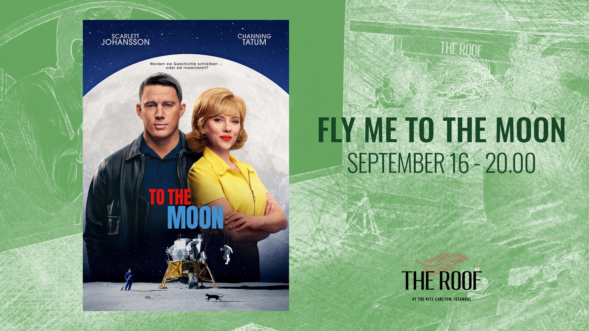 The Roof'ta Açık Hava Sineması / FLY ME TO THE MOON | 16 септември 2025 ...