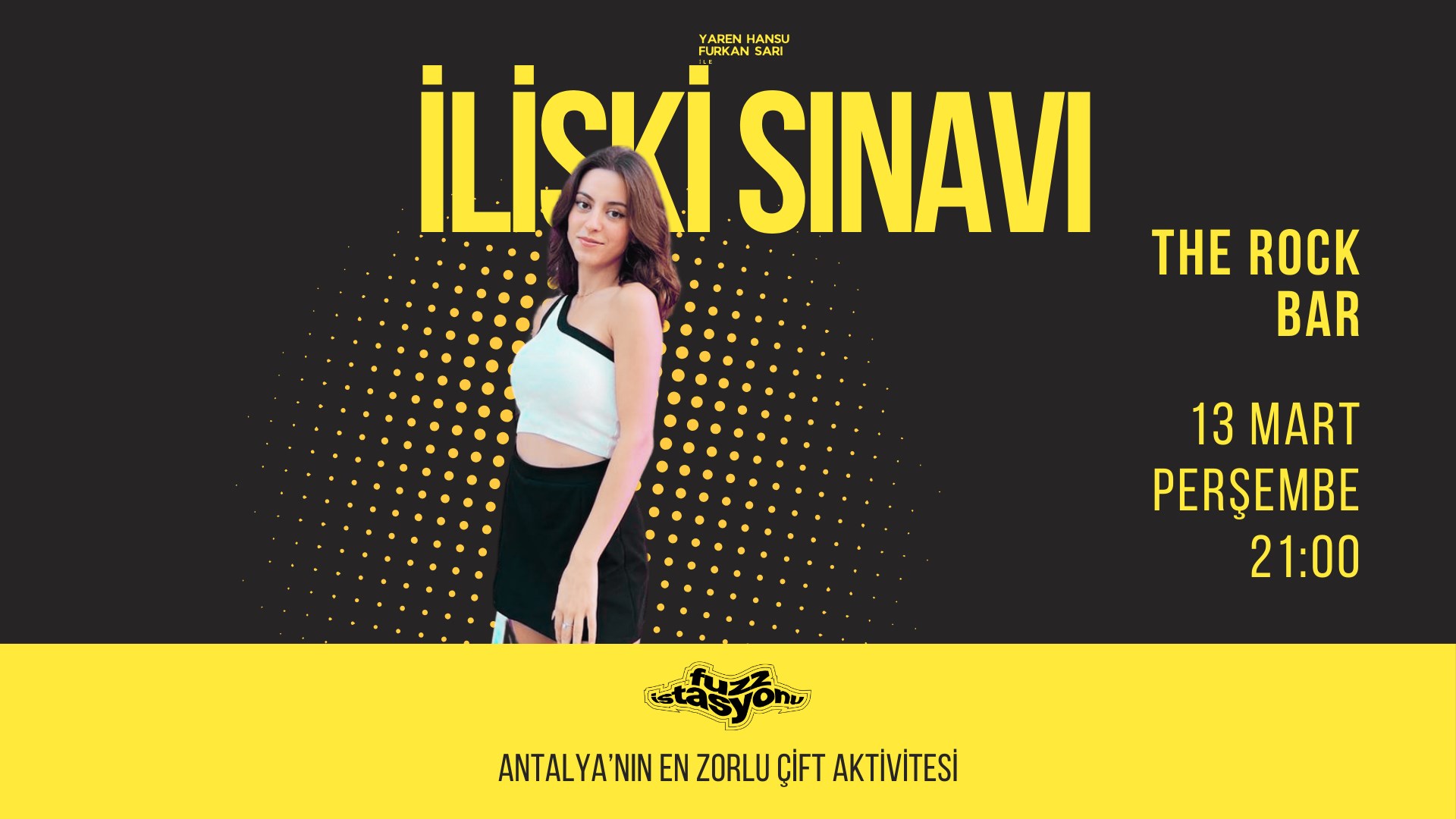 İlişki Sınavı // Fuzz İstasyonu | 13 Mart 2025 | The Rock Bar | Biletino