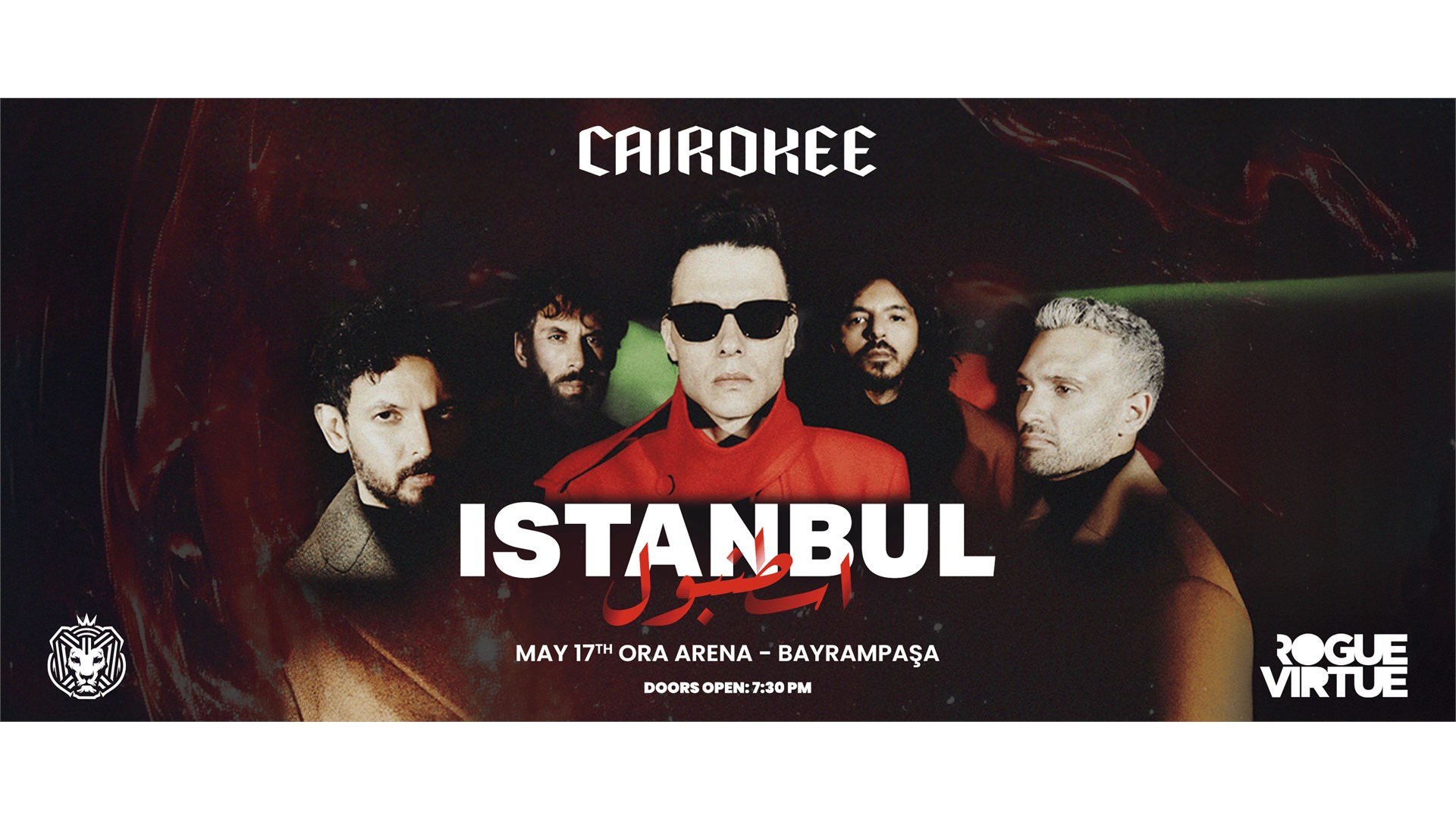 Cairokee is Back in Istanbul! | 17 May 2025 | Ora Arena | Biletino