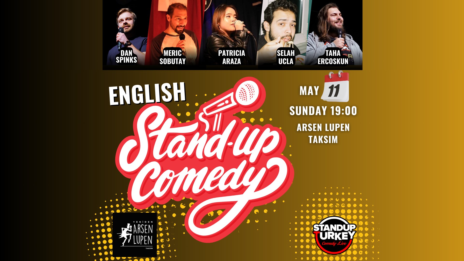 Taksim English Stand-up Comedy Show | 11 Mayıs 2025 | Arsen Lüpen ...