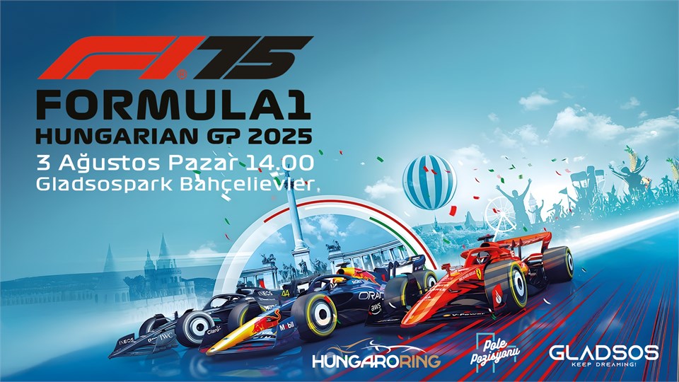 Formula 1 Watch Party - Hungary Grand Prix - Gladsos Ankara | 03 ...