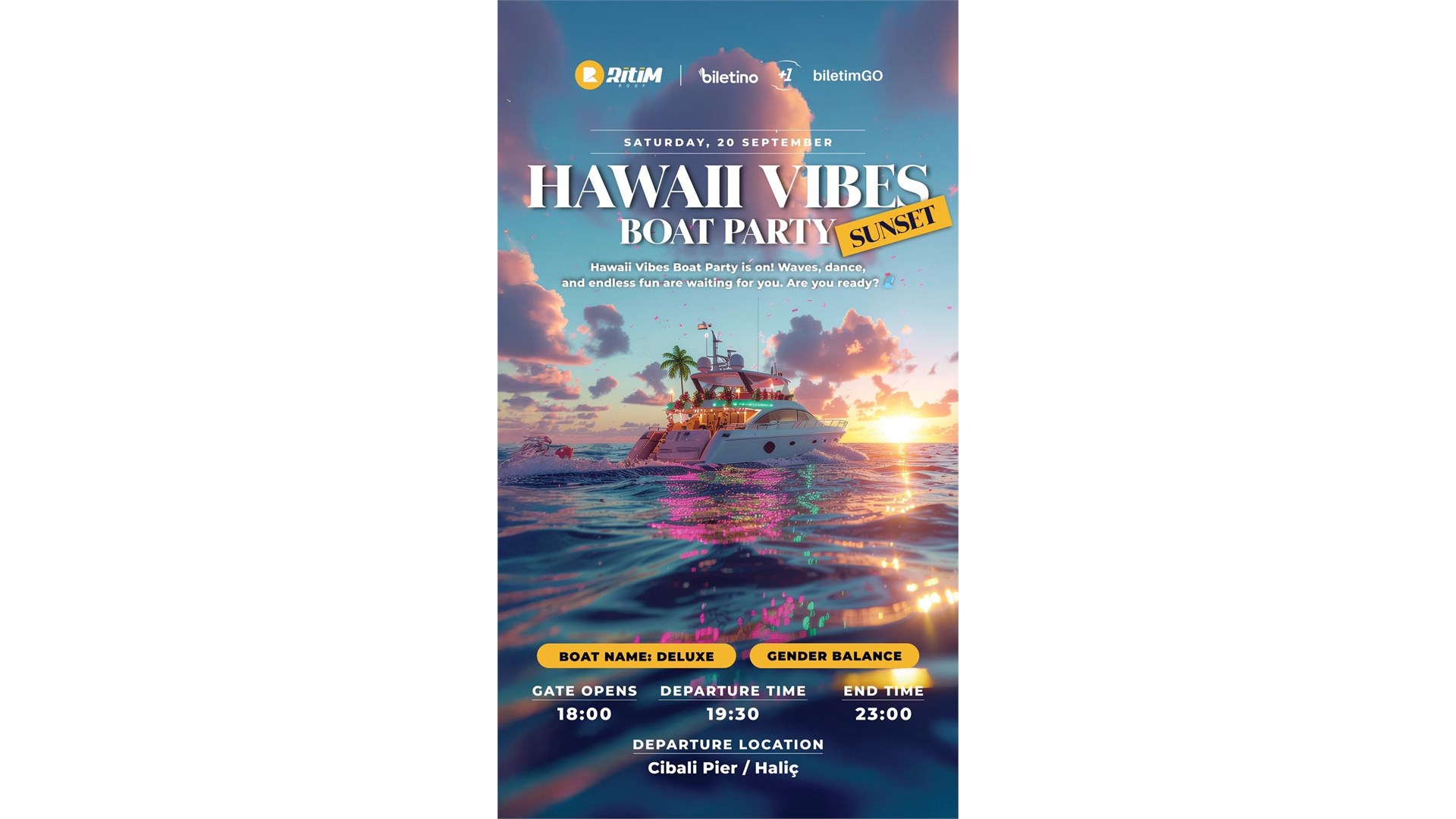 Hawaii Vibe Boat Party | 20 Eylül 2025 | Cibali Tramvay Durağı | Biletino