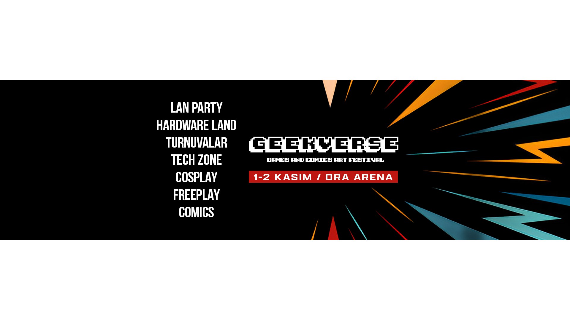 GeekVerse İstanbul | 01 November 2025 | Ora Arena | Biletino