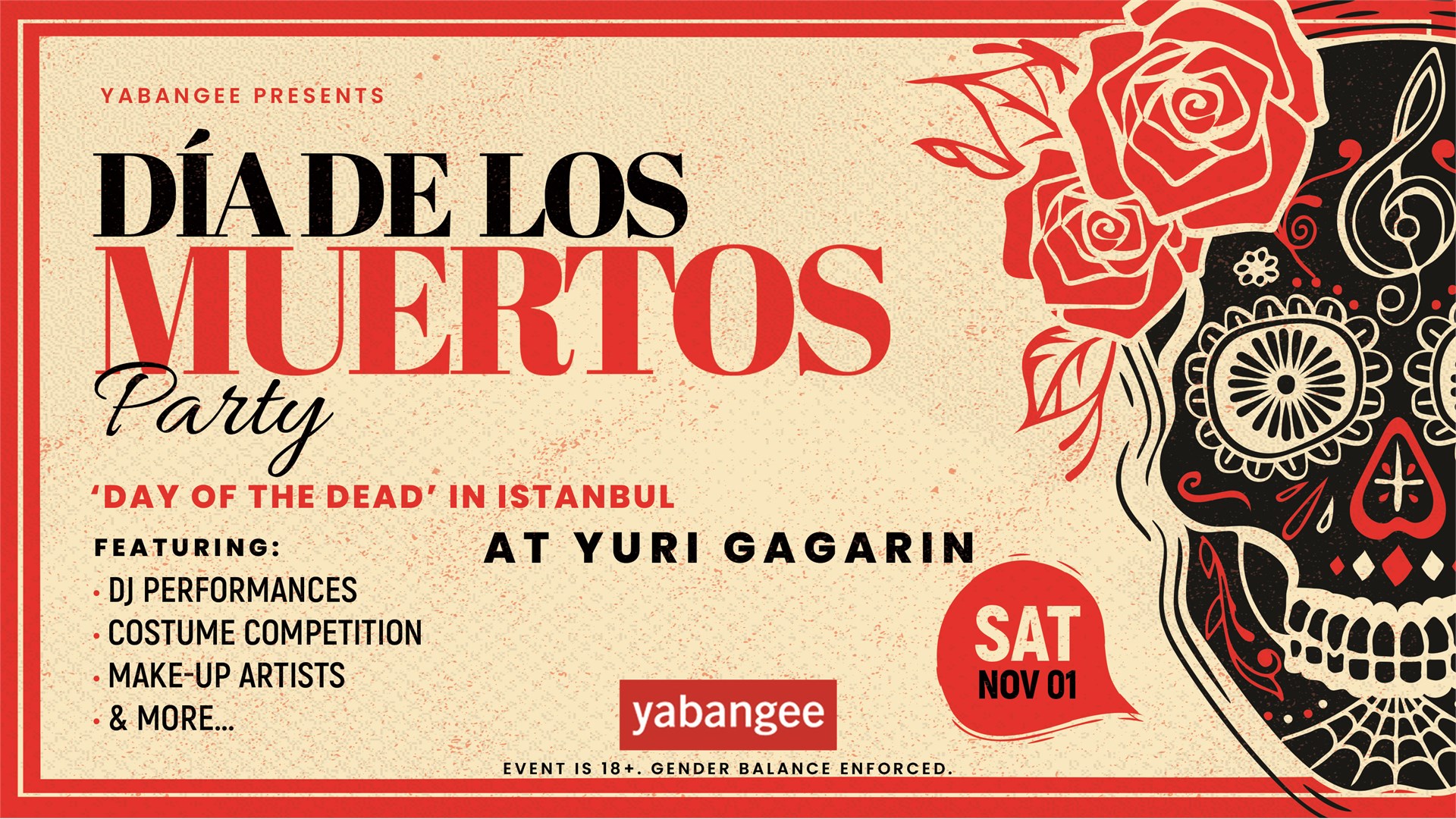 International Day of the Dead Party | 01 Kasım 2025 | Yuri Gagarin ...