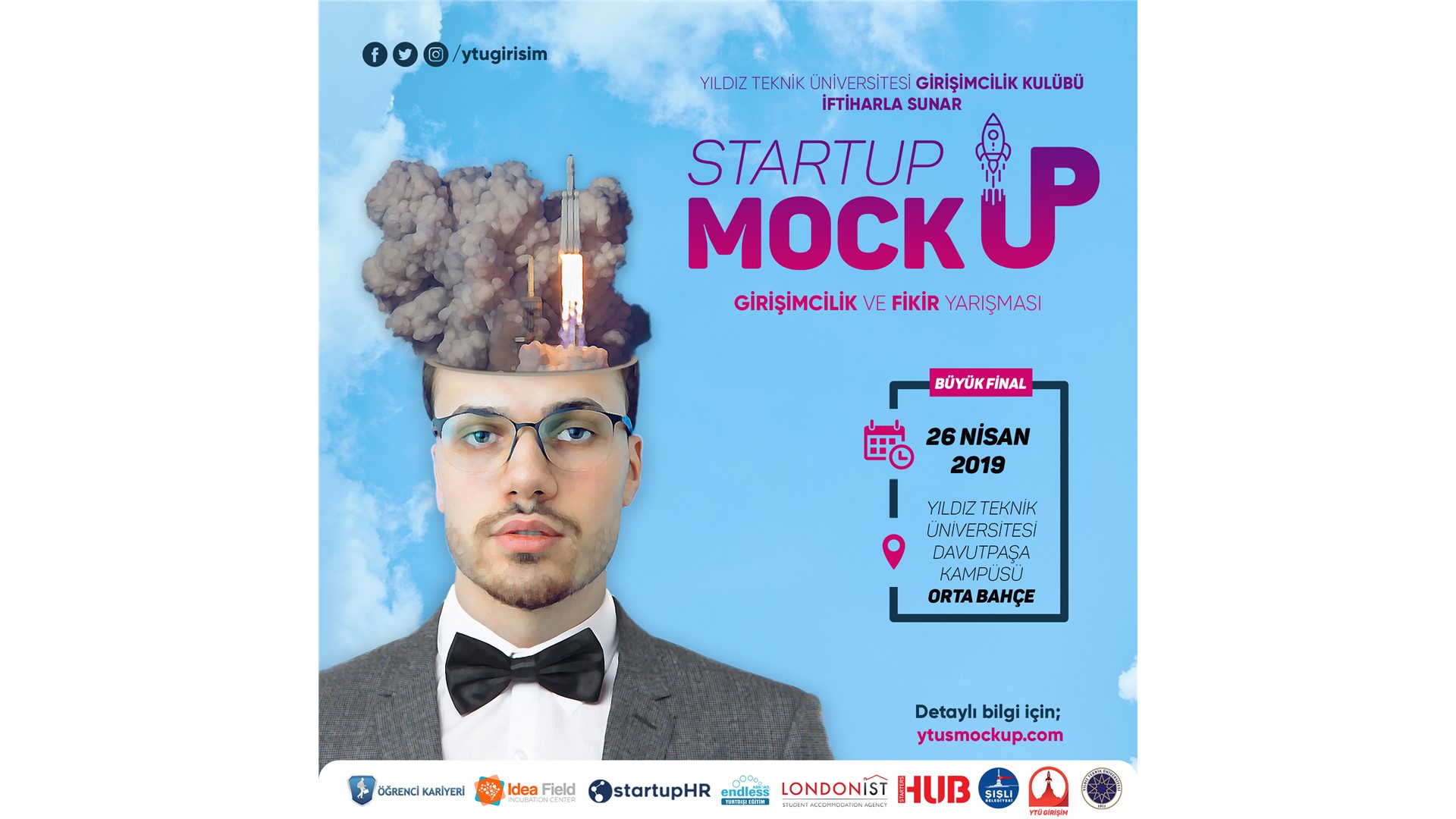 Startup MockUp | 26 April 2019 | Yıldız Teknik Üniversitesi Orta Bahçe ...
