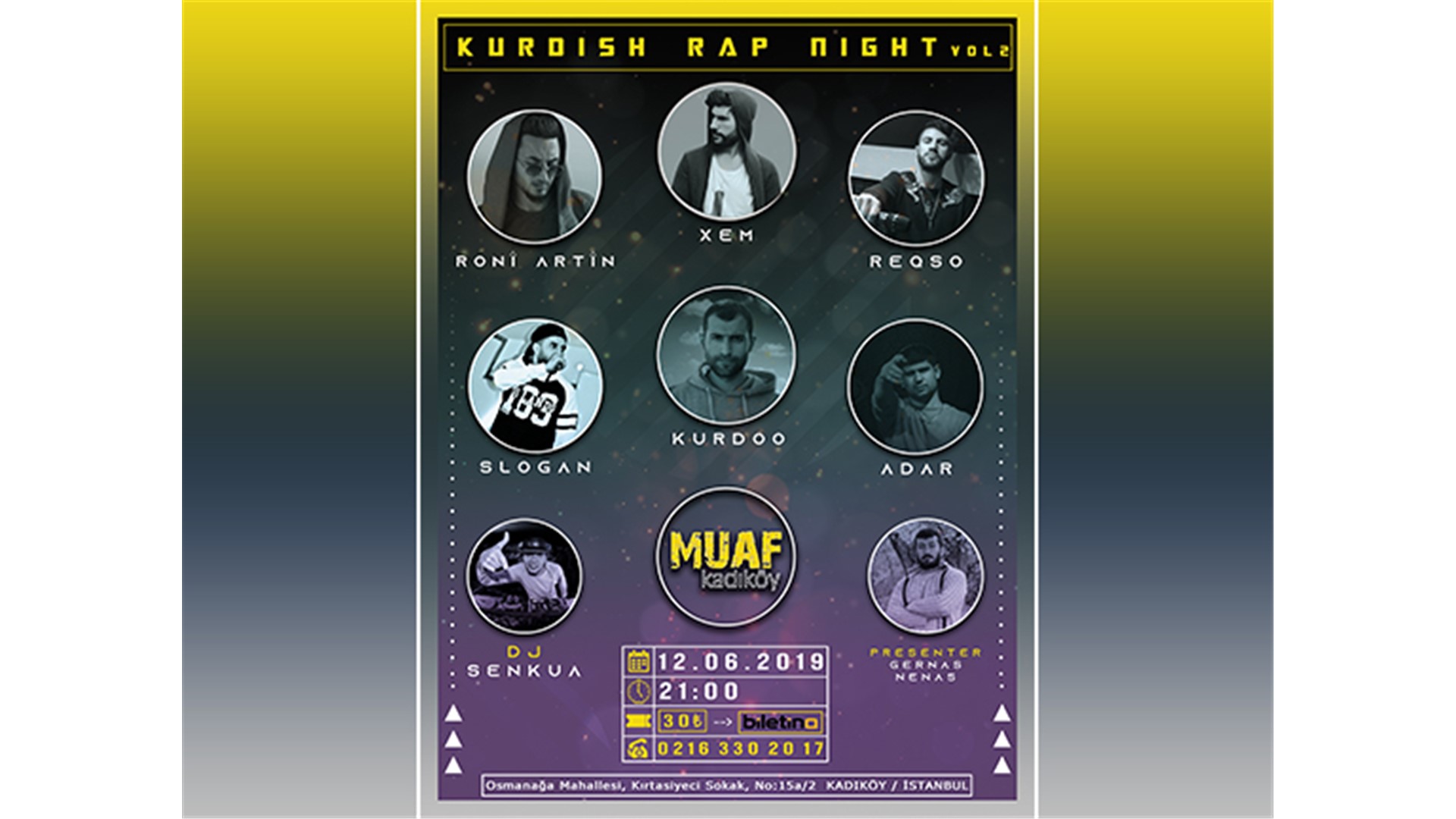 Kurdish Rap Night Vol.2 | 12 Haziran 2019 | Muaf Kadıköy | Biletino