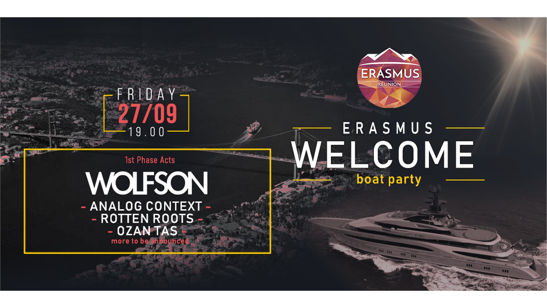 Erasmus Welcome Boat Party | 27 September 2019 | İstanbul Boğazı | Biletino
