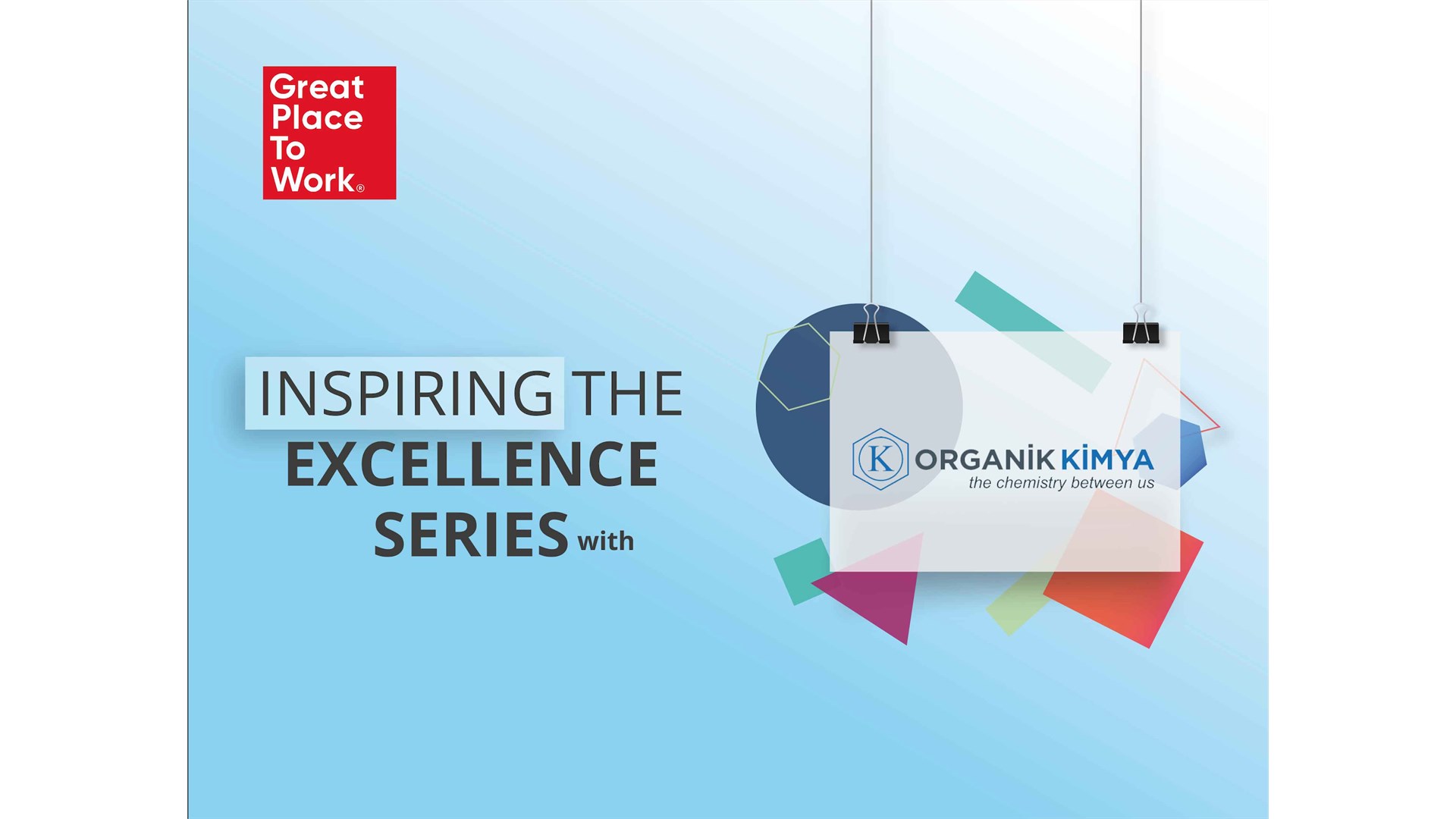 Inspiring The Excellence Series® With Organik Kimya | 27 Kasım 2019 ...